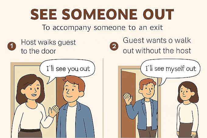하루 한 표현, see someone out : 네이버 블로그