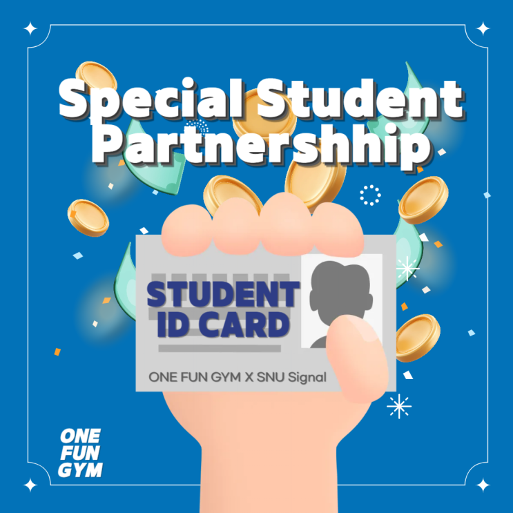 [SNU GYM]🎓 ONE FUN GYM x SNU SIGNAL – Special Student Partnership 💪 ...