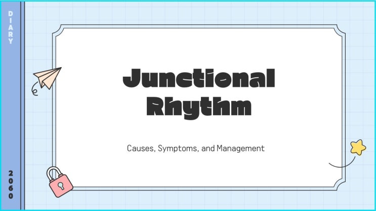 Junctional rhythm 정의와 치료에 대해 자세히 알아봐요! : 네이버 블로그