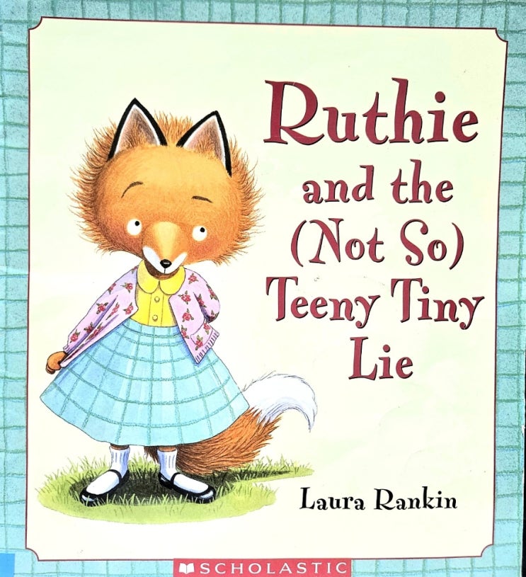 [하루한권원서] 68기/15일차/ 1월 17일(금) / Ruthie and the (not so) Teeny Tiny Lie ...