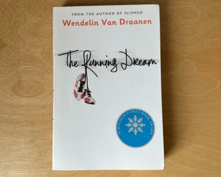 [25_3 영어원서] The Runing Dream by Wendelin Van Draanen : 네이버 블로그