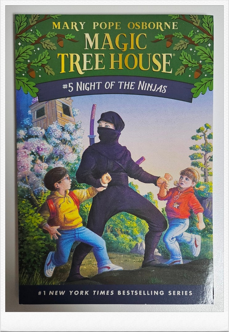 Magic Tree House #5/ Night of the Ninjas : 네이버 블로그