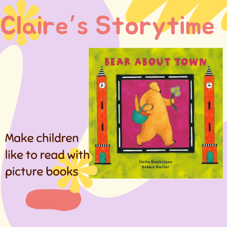 Claire's Storytime BTL 잉글리시 Red 단계 첫 번째 영어 동화책 Bear About Town을 소개합니다! : 네이버 블로그