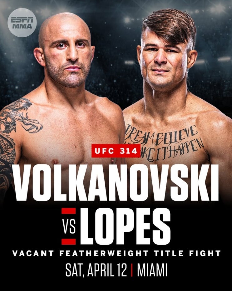 [UFC 314] 볼카노프스키 vs 디에고 로페즈, UFC 페더급 타이틀전 성사 : 네이버 블로그