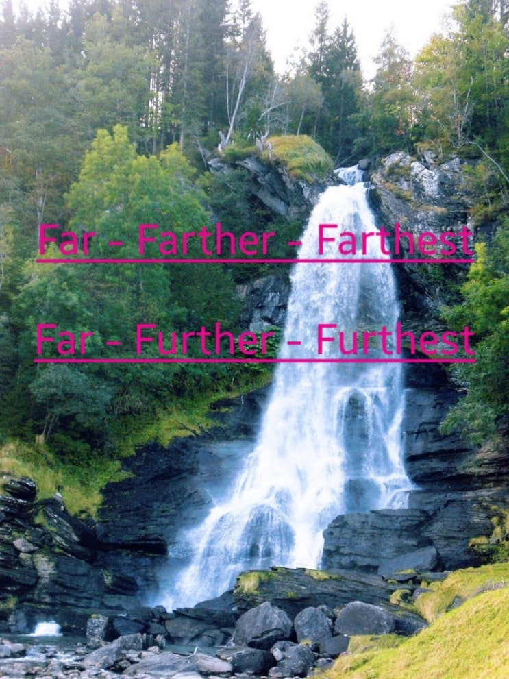 Far - Farther - Farthest & Far - Further - Furthest 뜻의 차이와 문장 해석 : 네이버 블로그