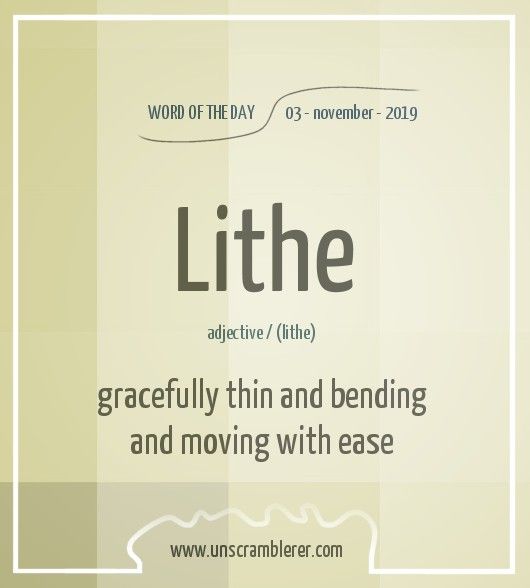 [Words to Impress an Examiner 63] lithe : 네이버 블로그