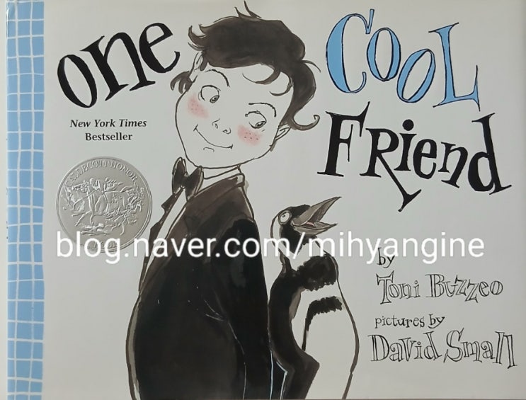 one Cool Friend / Toni Buzzeo / David Small : 네이버 블로그