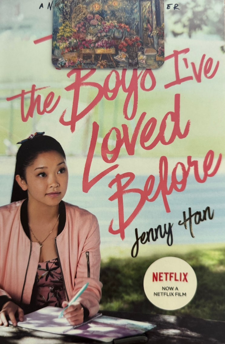 두번째 원서 『To All the Boys I've Loved Before』 를 시작하다. 영어로 글쓰기(feat. 해석 ...