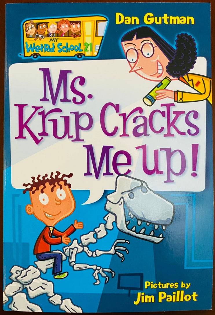 [영어 책] My Weird School #21 - Ms. Krup Cracks Me Up! : 네이버 블로그