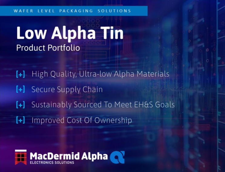 MacDermid Alpha의 Low Alpha Tin 포트폴리오 : 네이버 블로그