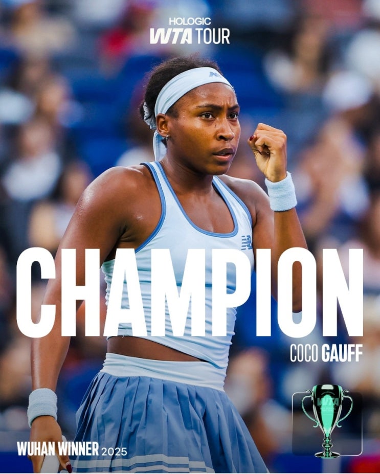 WTA1000 우한 오픈 2025 우승 코코 고프 : 네이버 블로그