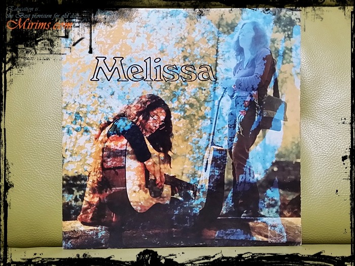 MELISSA - Self title (US/Decca/DL 75260/1970) : 네이버 블로그