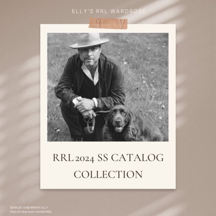 RRL 2024 SS 카탈로그 COLLECTION LOOKBOOK : 네이버 블로그