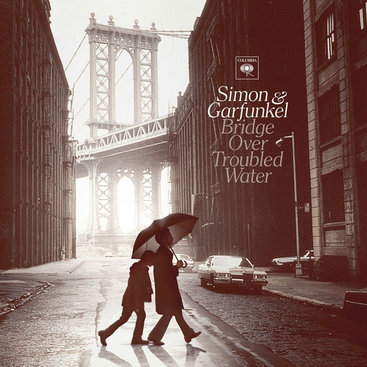 [사이먼 앤 가펑클-09] Simon & Garfunkel - Bridge Over Troubled Water 대표곡 가사 ...