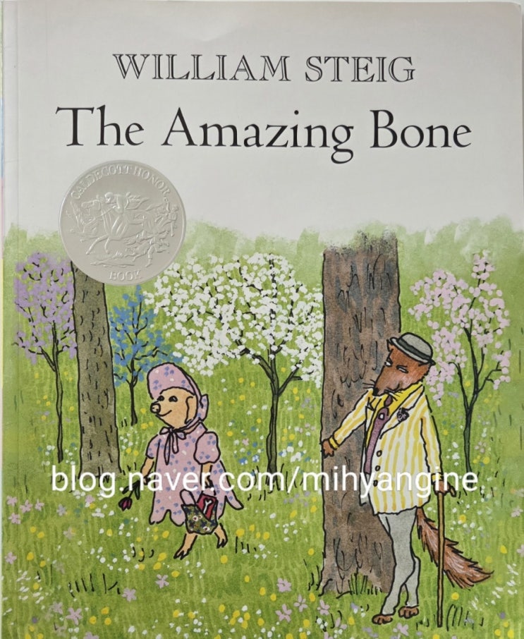 The Amazing Bone / WILLIAM STEIG (AR 3.9) : 네이버 블로그