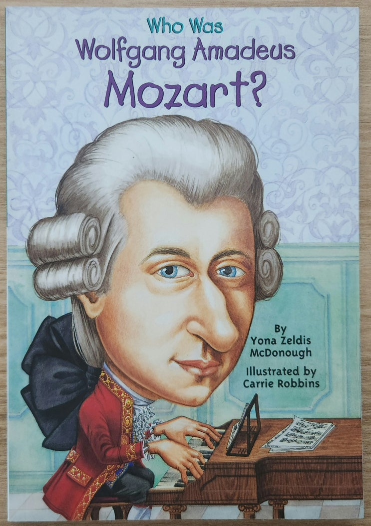 영어 위인전 후워즈 Who Was Wolfgang Amadeus Mozart? : 네이버 블로그