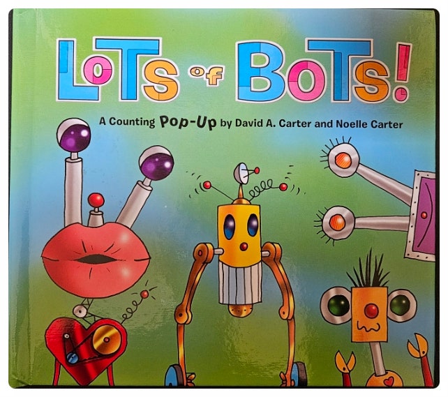Lots of Bots! A Counting Pop Up Book 로봇, 숫자세기, 아이들 놀이 팝업북 : 네이버 블로그