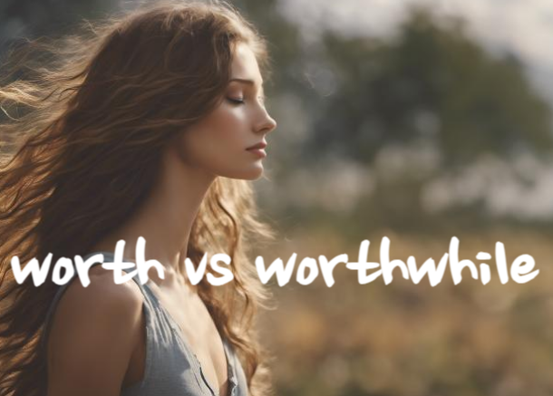 worthwhile vs worth 뜻과 핵심 차이 이것만 알면 끝 영문법 영어공부 : 네이버 블로그