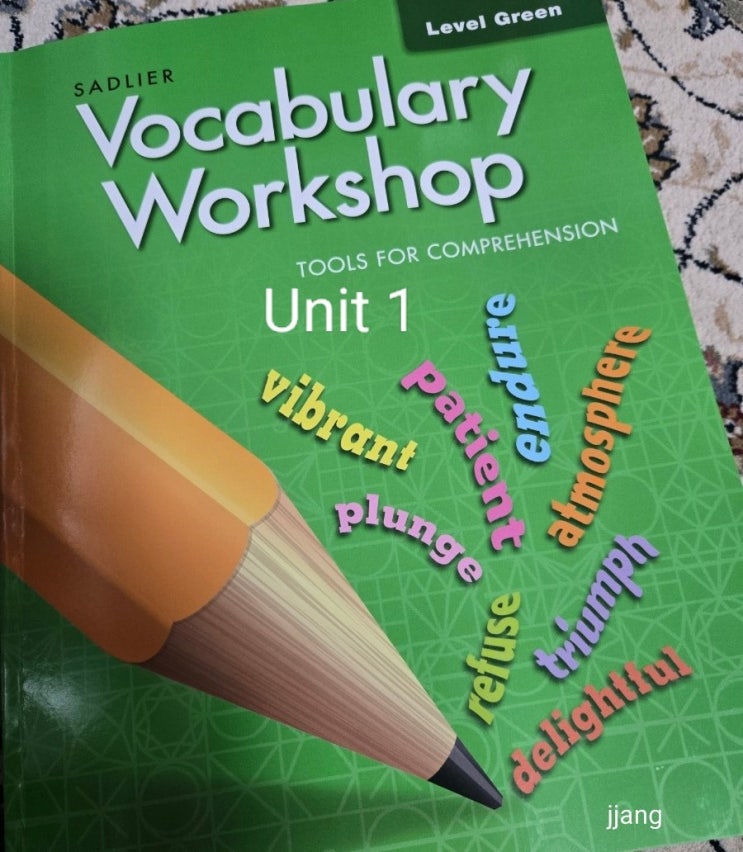 [unit 1] Vocabulary Workshop Green 보캐블러리워크샵 그린 (script해석 /답/ 단어) : 네이버 블로그