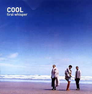 쿨 - First Whisper (2001) : 네이버 블로그