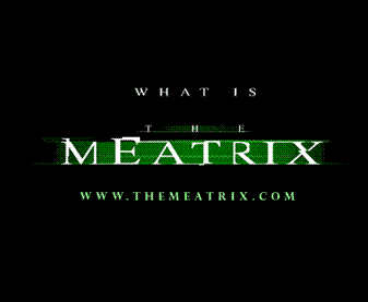 The Meatrix : 네이버 블로그