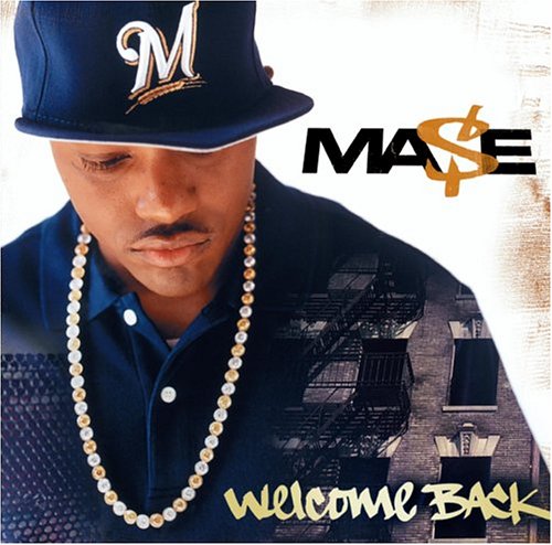 Mase - Welcome Back (2004) : 네이버 블로그
